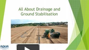 PPT – All About Drainage and Ground Stabilisation PowerPoint ...
