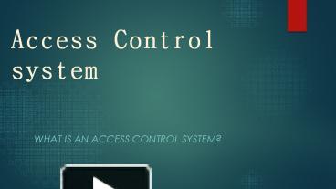 Access Control System presentation | free to download