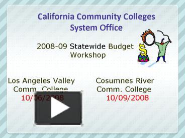 California Community Colleges System Office presentation | free to view