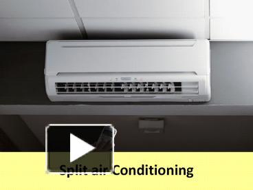 Split Air Conditioning presentation | free to download