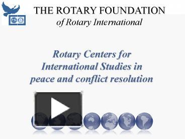 PPT – THE ROTARY FOUNDATION of Rotary International PowerPoint ...