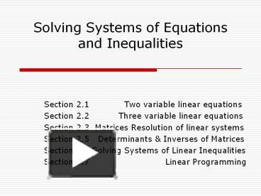 Solving Systems of Equations and Inequalities presentation | free to view