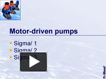 PPT – Motor-driven pumps PowerPoint presentation | free to download ...