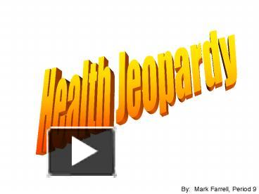 Health Jeopardy presentation | free to view