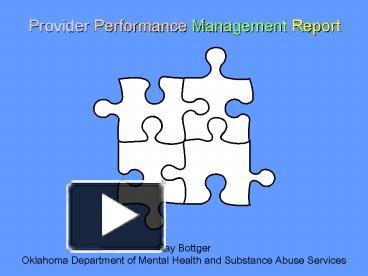 Provider Performance Management Report presentation | free to view