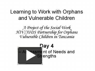Learning to Work with Orphans and Vulnerable Children presentation ...