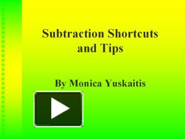 PPT – Subtraction Shortcuts and Tips PowerPoint presentation | free to ...