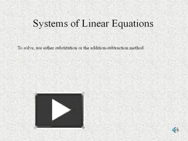 PPT – Systems of Linear Equations PowerPoint presentation | free to ...