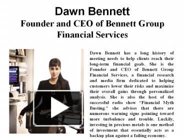 Dawn Bennett - Founder and CEO of Bennett Group Financial Services ...