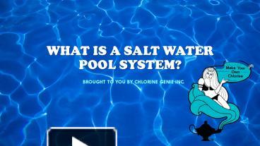 PPT – Salt Water Pools - Examining the Technology PowerPoint ...