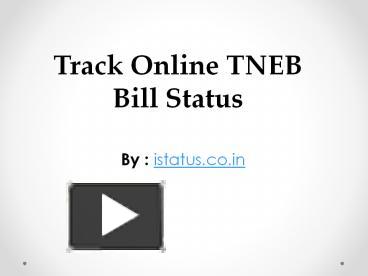 TNEB online bill payment status presentation | free to download