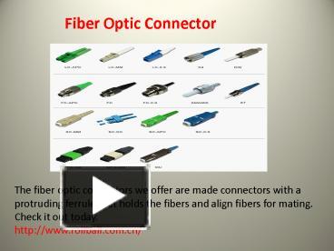 PPT – Fiber Optic Connector PowerPoint presentation | free to download ...