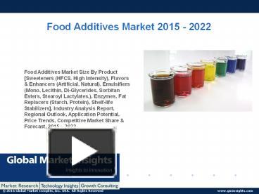 PPT – PPT-Food Additives Market: Global Market Insights, Inc ...