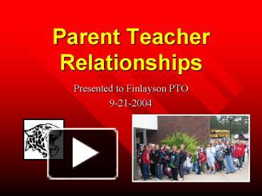 Parent Teacher Relationships presentation | free to view