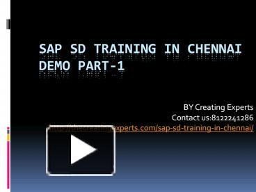 PPT – SAP SD Training in Chennai Demo Part-1 PowerPoint presentation ...