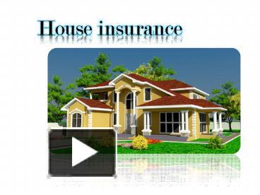 PPT – Progressive house insurance PowerPoint presentation | free to ...