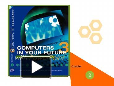 PPT – Chapter 2 Computers in Your Future Template PowerPoint ...
