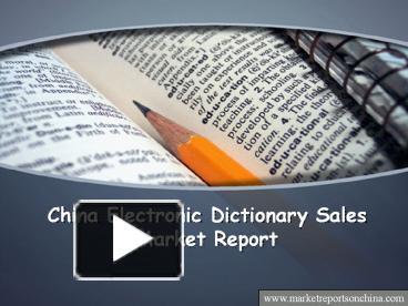 PPT – China Electronic Dictionary Sales Market Report PowerPoint ...