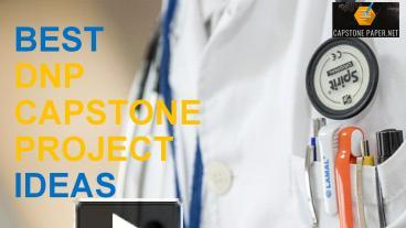 Best DNP Capstone Project Ideas presentation | free to download