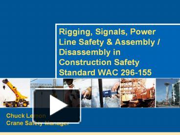 Rigging, Signals, Power Line Safety presentation | free to view