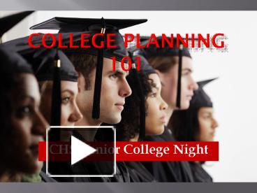 College Planning 101 presentation | free to view