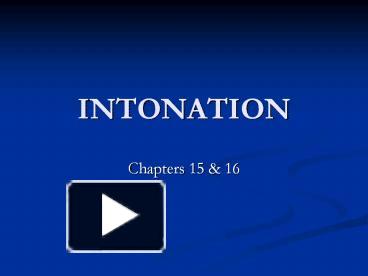 INTONATION presentation | free to view