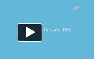 PPT – Family & Cosmetic Dentistry Elk Grove Village - Brian Homann, DDS ...