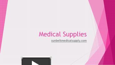 PPT – Medical Supplies (1) PowerPoint presentation | free to download ...