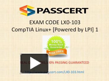 PPT – CompTIA Linux+ LX0-103 practice test PowerPoint presentation ...