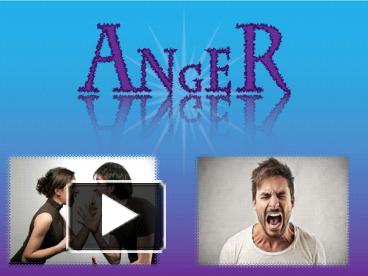 PPT – Manage Your Anger With Anger Management Classes PowerPoint ...