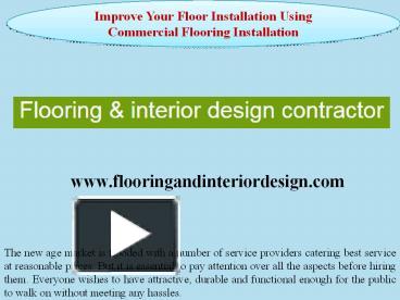 PPT – Improve Your Floor Installation Using Commercial Flooring ...