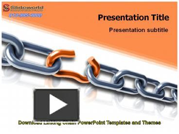 PPT – Download Linking Chain PowerPoint Templates and Themes PowerPoint ...