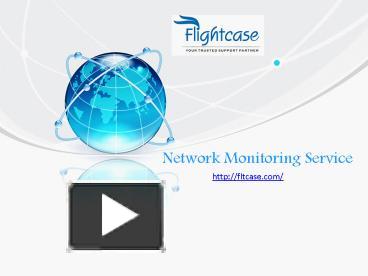 Network Monitoring Service presentation | free to download