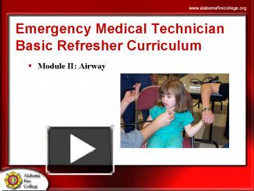 Emergency Medical Technician Basic Refresher Curriculum presentation ...
