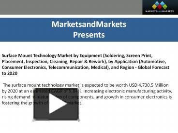 PPT – Surface mount technology market and Technology PowerPoint ...