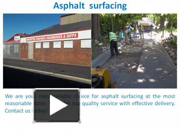 PPT – Asphalt surfacing PowerPoint presentation | free to download - id ...