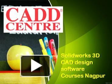 PPT – Solidworks 3D CAD design software Courses Nagpur PowerPoint ...