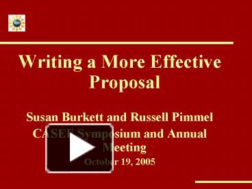 PPT – Writing a More Effective Proposal PowerPoint presentation | free ...