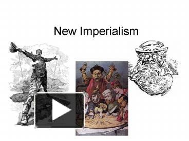 PPT – New Imperialism PowerPoint presentation | free to view - id ...