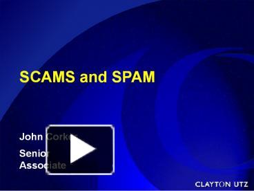 PPT – SCAMS and SPAM PowerPoint presentation | free to download - id ...