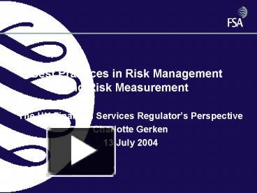 PPT – Best Practices in Risk Management and Risk Measurement PowerPoint ...