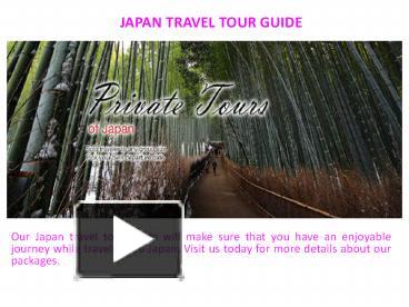 Japan travel tour guide presentation | free to download