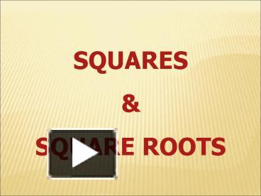 PPT – SQUARES PowerPoint presentation | free to download - id: 83dd4e-YzIzO
