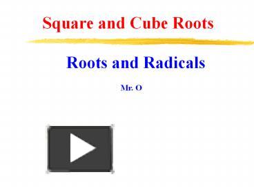 Square and Cube Roots presentation | free to download