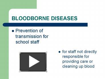 PPT – BLOODBORNE DISEASES PowerPoint presentation | free to view - id ...