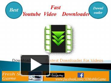 PPT – Youtube Video Downloader PowerPoint presentation | free to ...