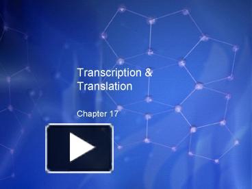 PPT – Transcription PowerPoint presentation | free to view - id: 83e940 ...