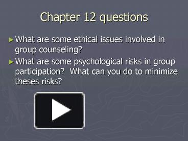 PPT – Chapter 12 questions PowerPoint presentation | free to view - id ...