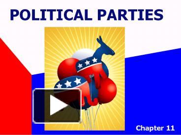 PPT – POLITICAL PARTIES PowerPoint presentation | free to view - id ...