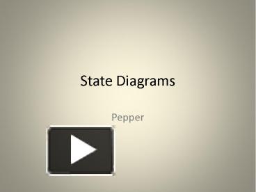 State Diagrams presentation | free to download